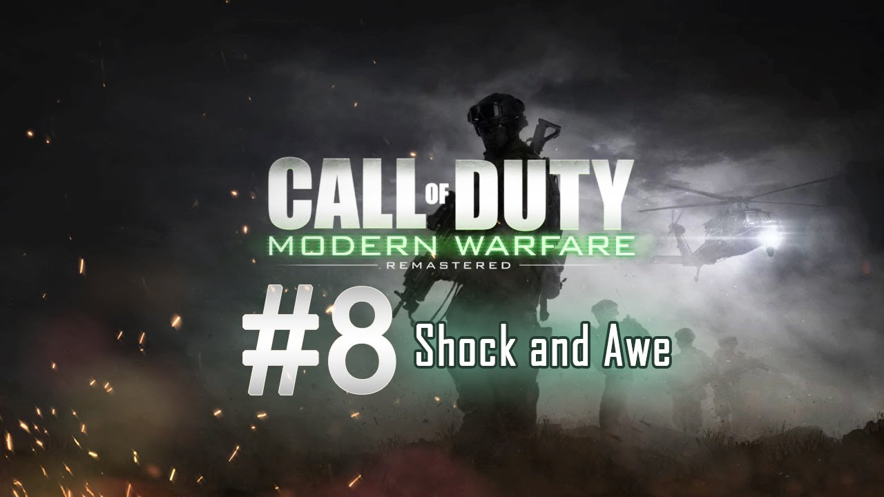 Shock and Awe | COD-MW-remastered | Part 8 - YouTube