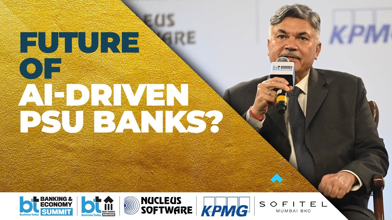 #BestBankingSummit2025: How PSU Banks Must Evolve To Drive Economic ...