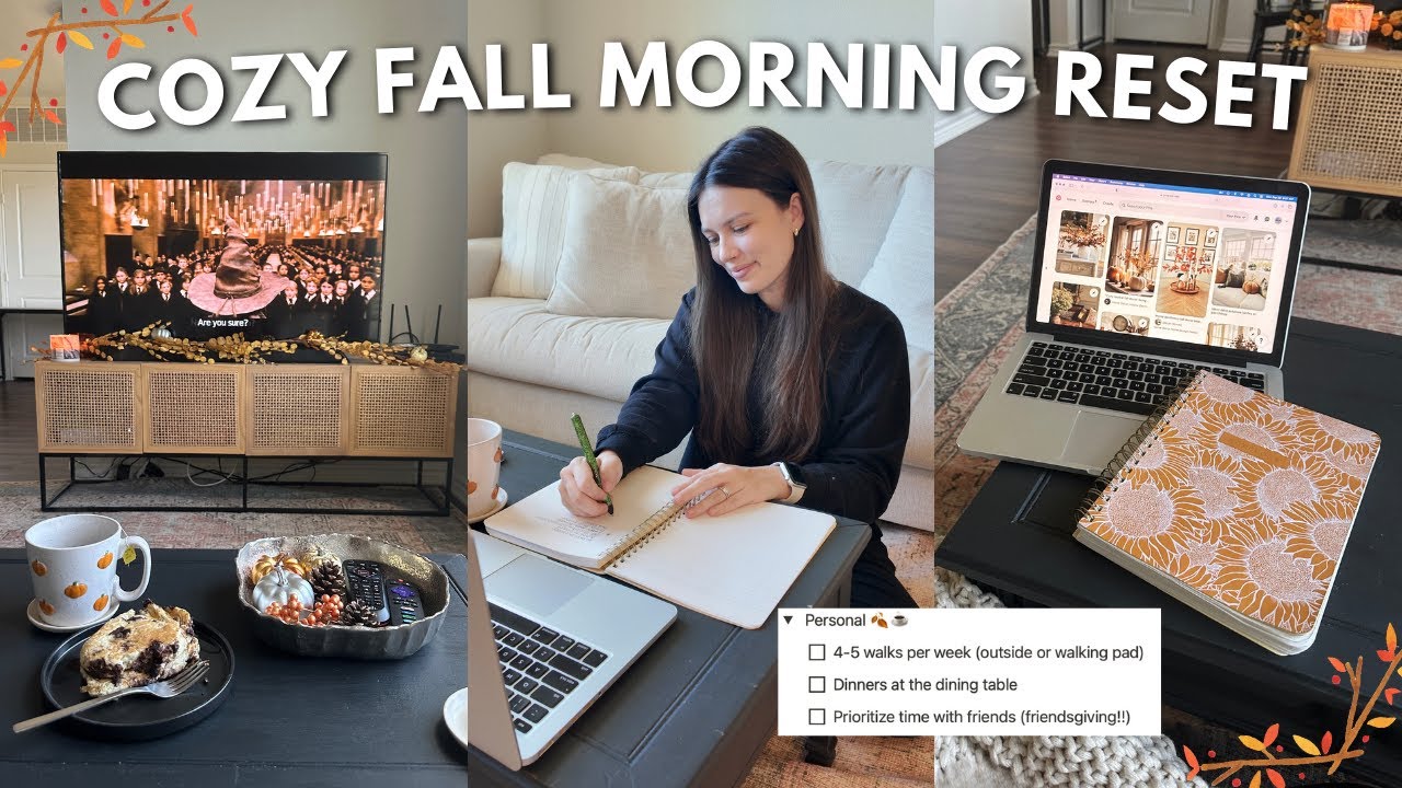 A COZY FALL MORNING RESET 🍂☕️— fall goal setting, comparison chats, and ...