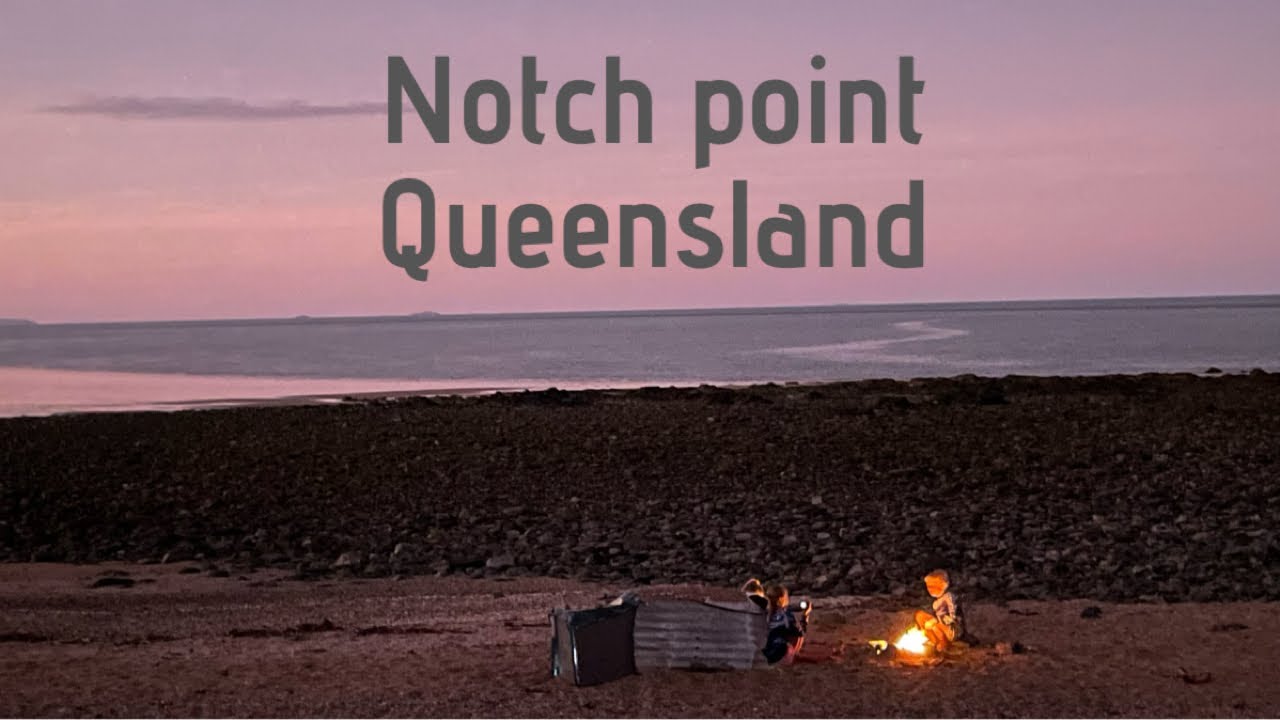 # Notch Point # Queensland # Living the Life # Traveling Oz - YouTube