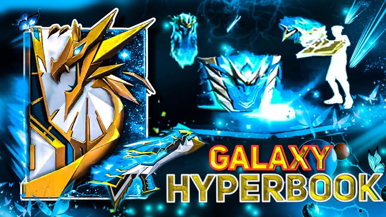 New Galaxy Hyperbook || Garena Free Fire - YouTube