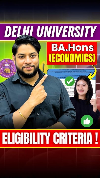 Delhi University B.A. Economics (Hons) Eligibility Criteria 2025💯 #shorts #delhiuniversity #cuet ...