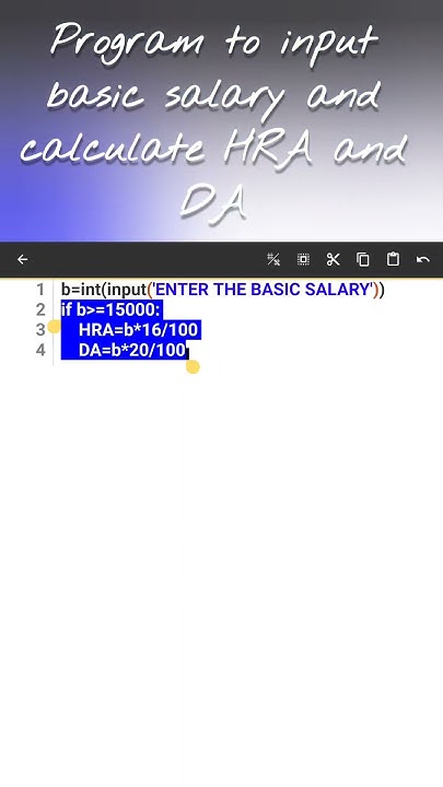 PROGRAM TO ENTER BASIC SALARY AND GET HRA AND DA|#pythonprogramming ...