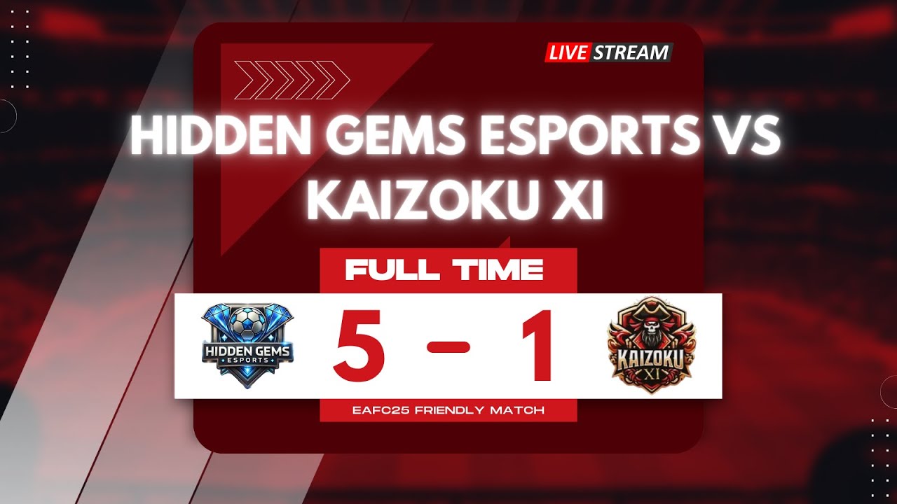 EAFC 25 FRIENDLY HIDDEN GEMS ESPORTS VS KAIZOKU XI - YouTube