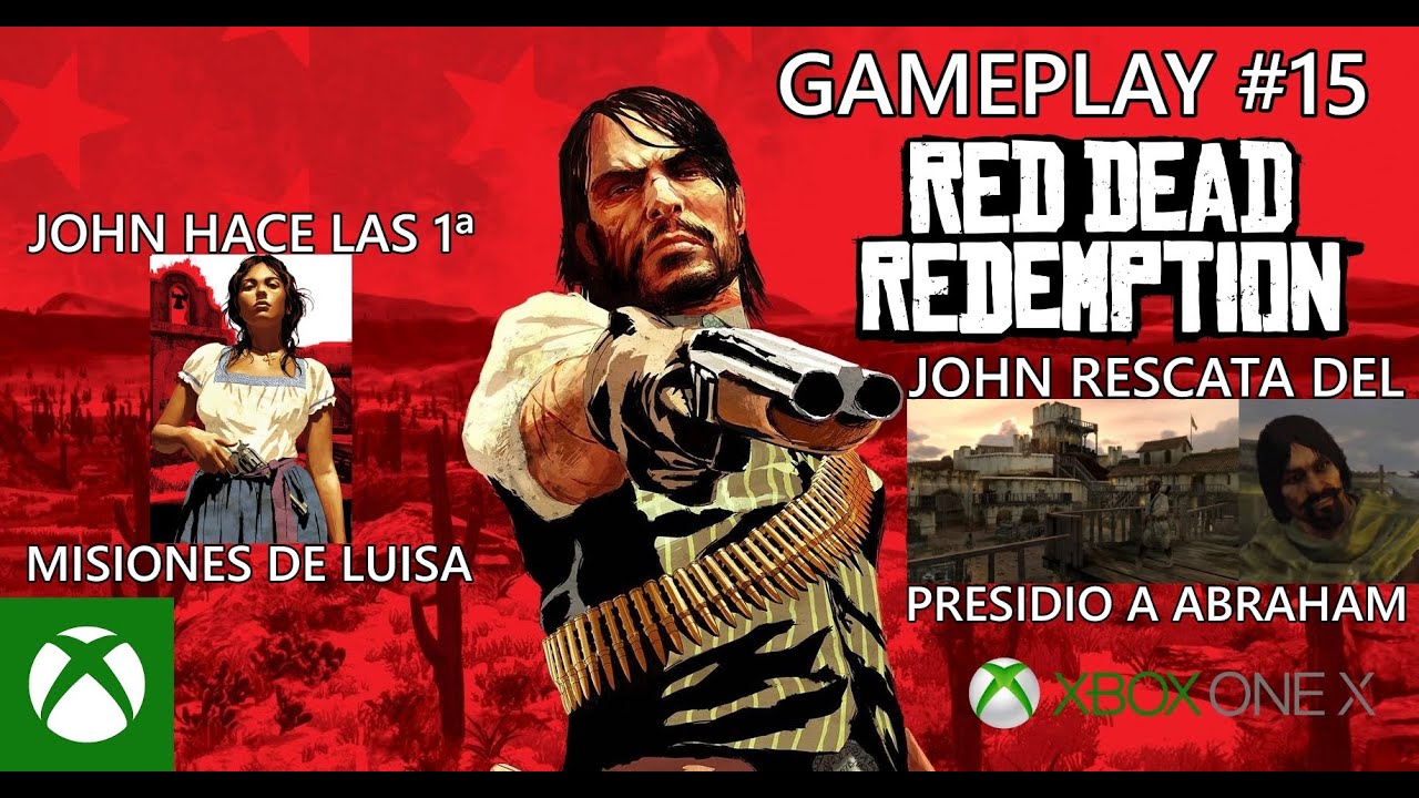 Red Dead Redemption #15: John hace las 1ª misiones de Luisa Fortuna y ...