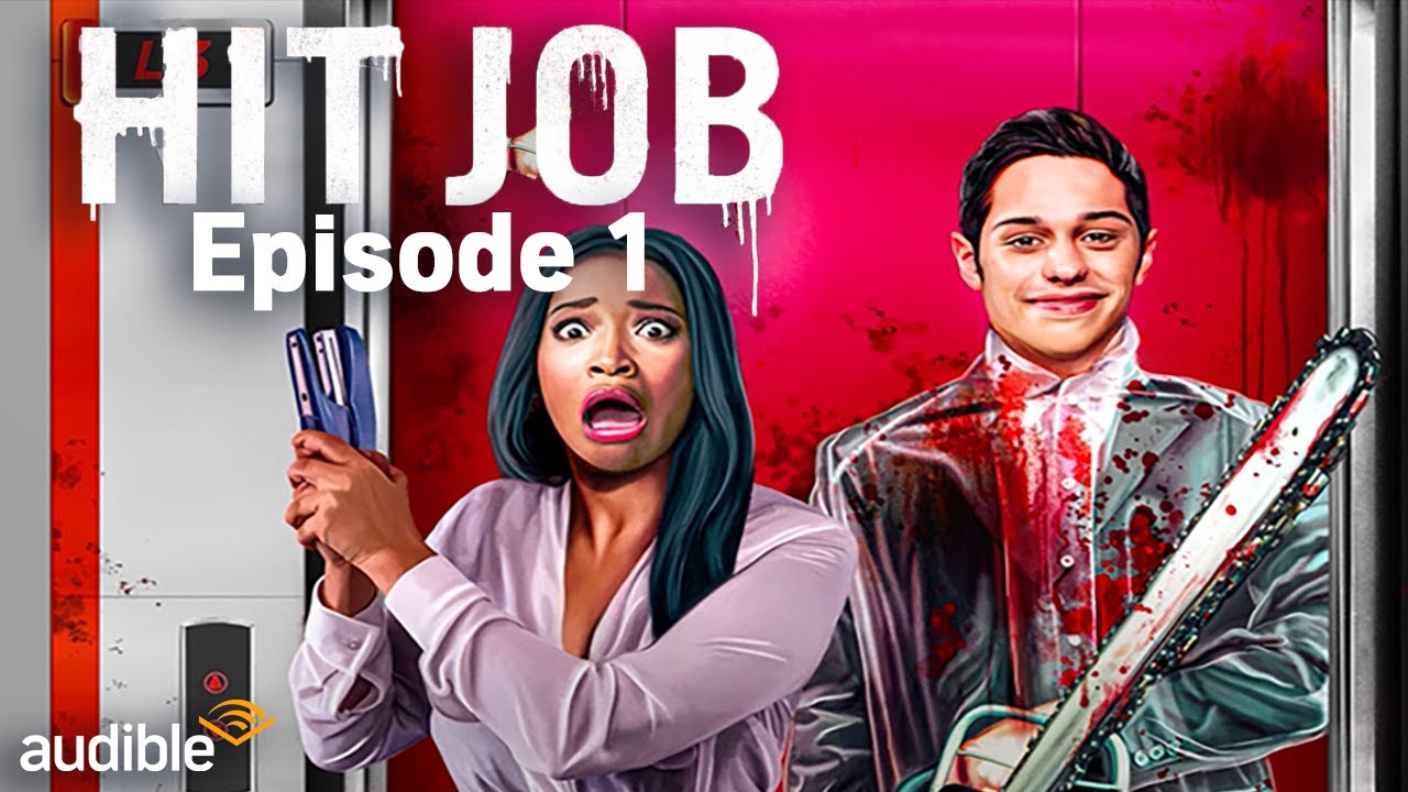 Pete Davidson and Keke Palmer on Hit Job | FULL Episode 1 | Audible ...