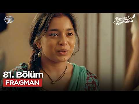 Bilmezler Ki Kalbimdesin 81. Bölüm Fragmanı | 18 Eylül Cuma@bilmezlerkikalbimdesinkanal7​