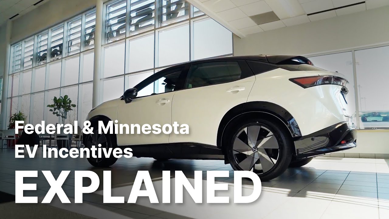 Explained: EV Tax Credits - Breaking Down the Federal & Minnesota EV ...