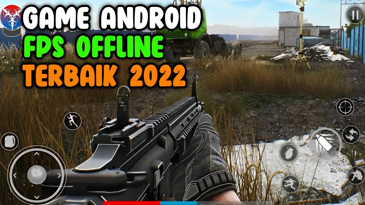 5 Game FPS Offline Terbaik Android 2022 - YouTube