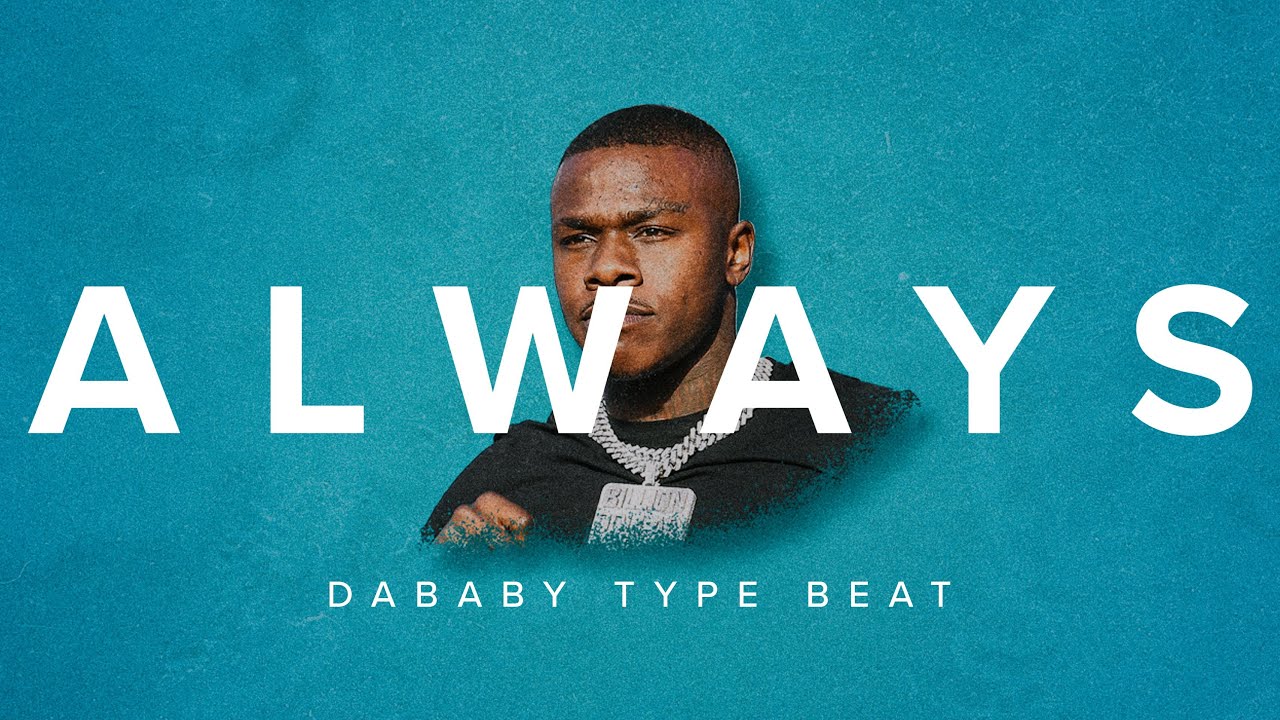 (FREE FOR PROFIT) "ALWAYS" DaBaby Type Beat - YouTube