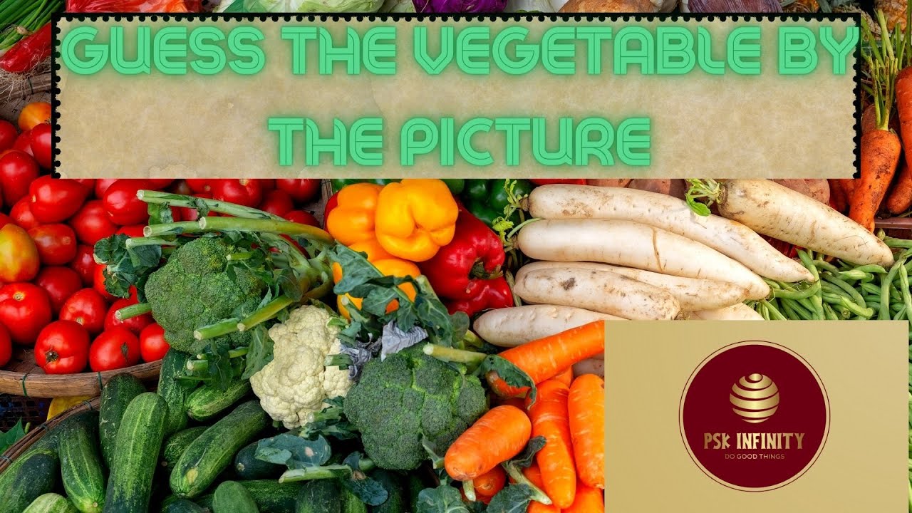GUESS THE VEGETABLE | Guess Game for FUN | Guess Games | Guess Game ...