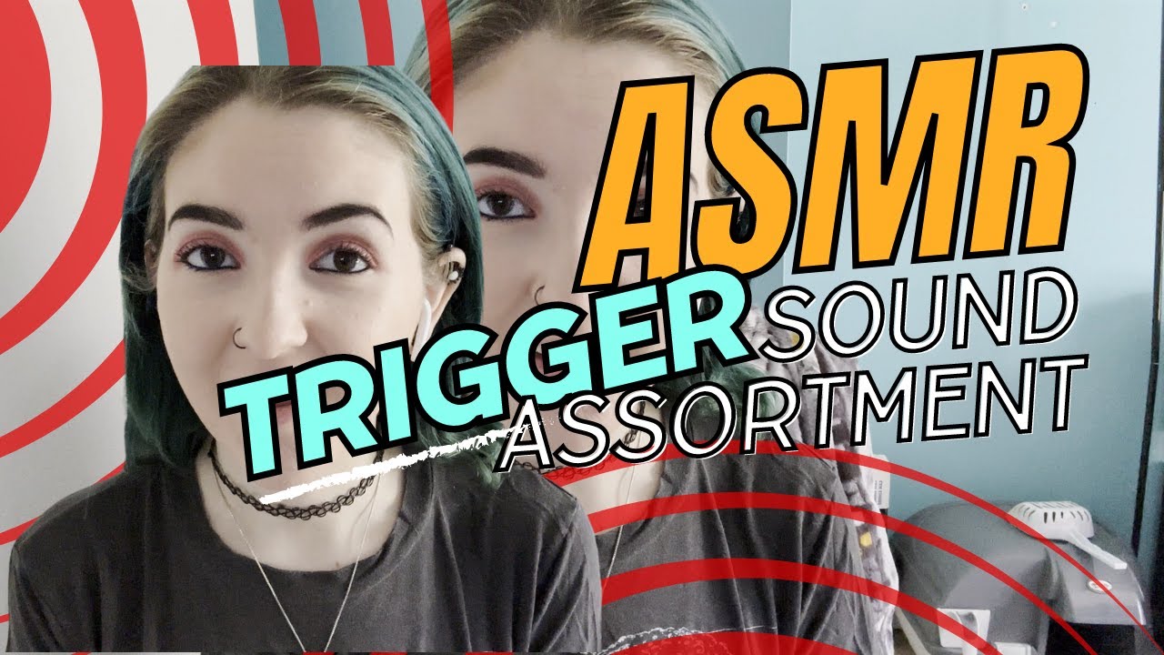 ASMR Trigger Sound Assortment - YouTube