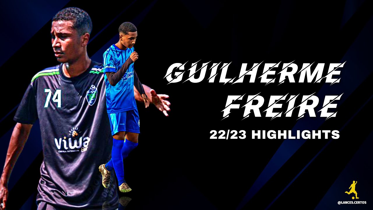 Guilherme Freire • Meia Atacante e Extremo • 22/23 Highlights - YouTube