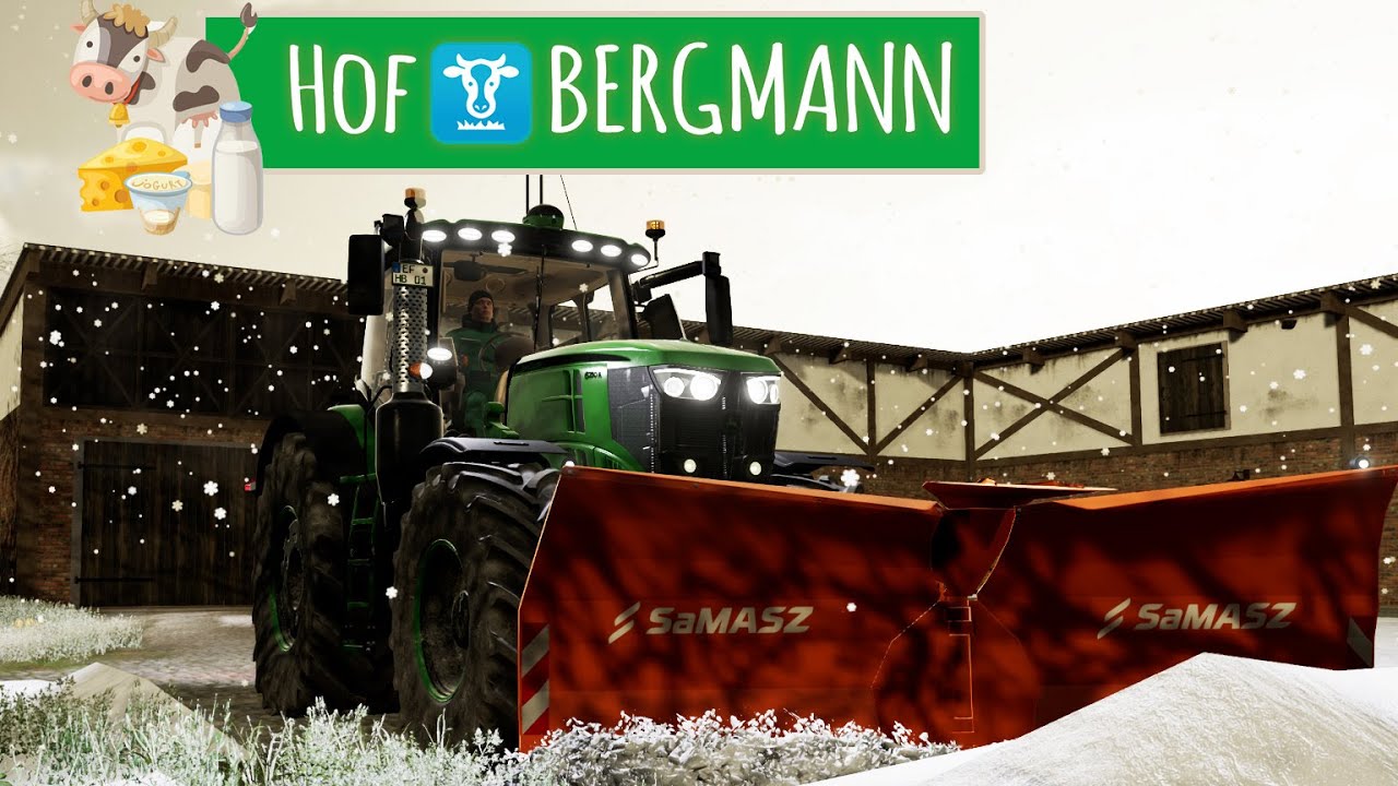 LS22 HOF BERGMANN #63: Schnee schieben auf unserem Hof | FARMING ...