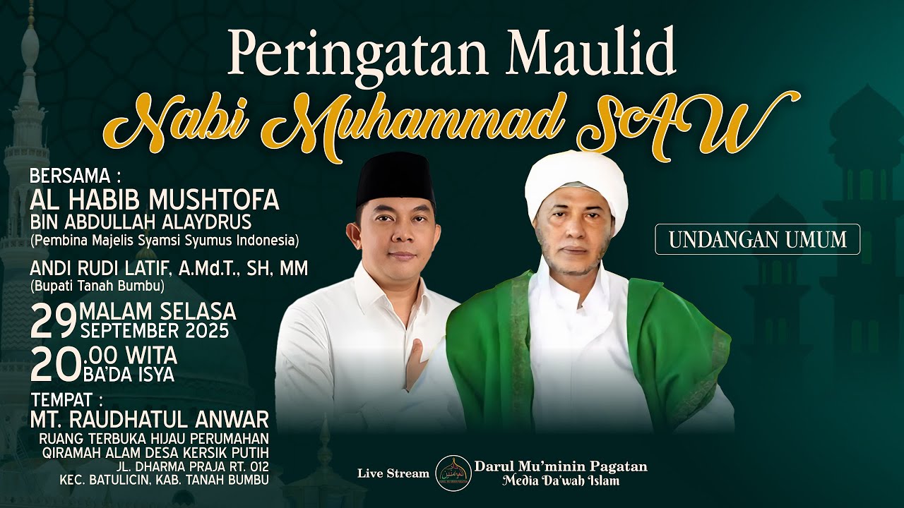 PERINGATAN MAULID NABI MUHAMMAD SAW 1447 H | HABIB MUSHTOFA BIN ...