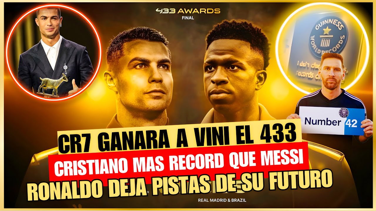 🚨 CRISTIANO GANARA el 433 AWARD vs VINICIUS 🚀 CR7 DEJA PISTAS 🤯 ROMPIO ...