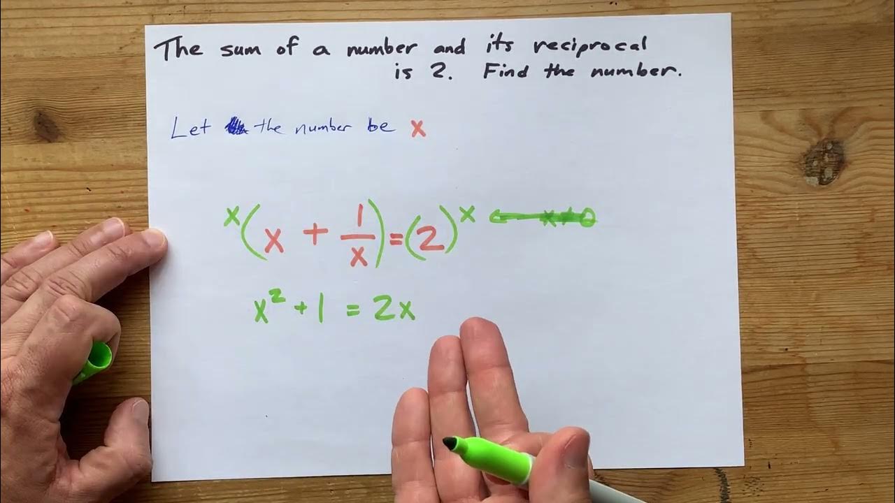 The sum of a number and its reciprocal is 2. Find the Number. - YouTube