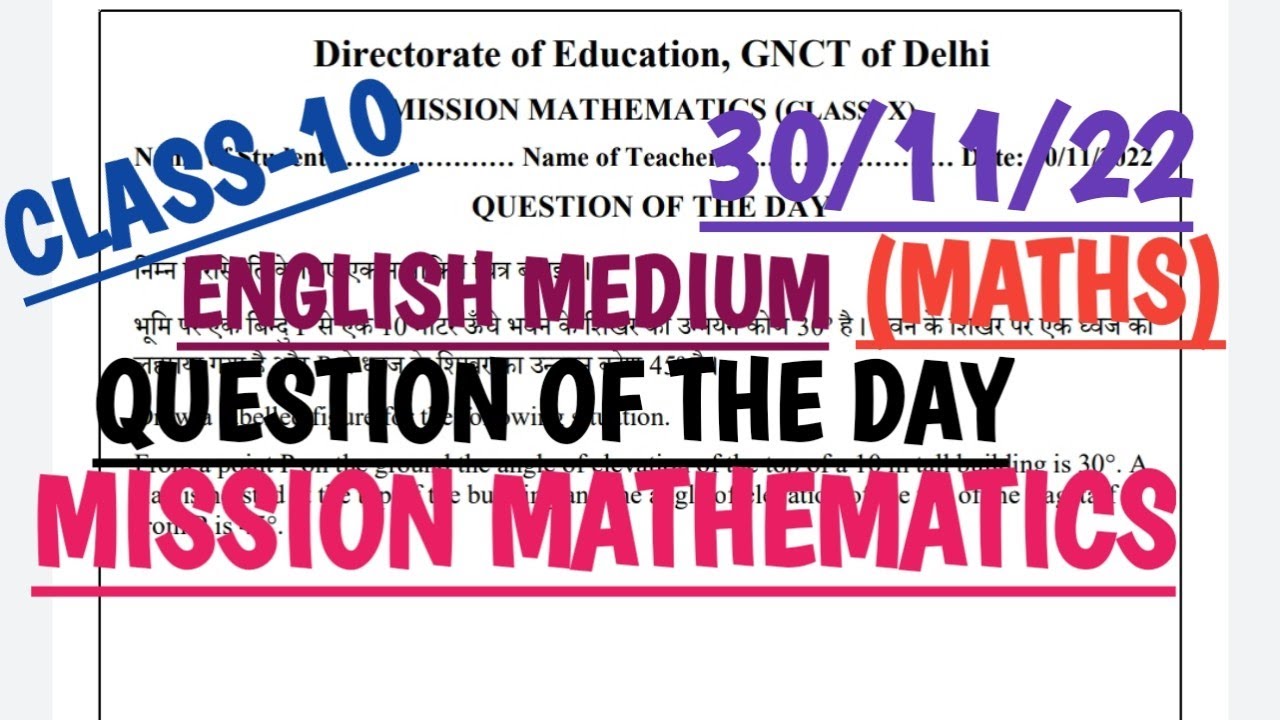 CLASS-10/MATHS/30/11/22/ENGLISH MEDIUM/QUESTION OF THE DAY/WORKSHEET ...