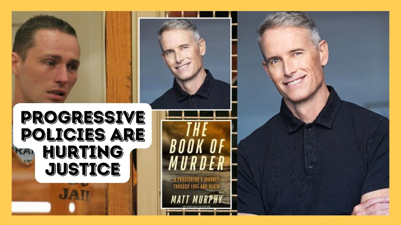 Want REAL Justice? Listen to This Prosecutor Insider, Matt Murphy - YouTube