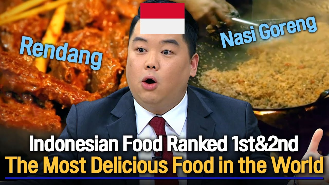CNN World's Most Delicious Food #1 and #2 are Both Indonesian Food😋 Can ...
