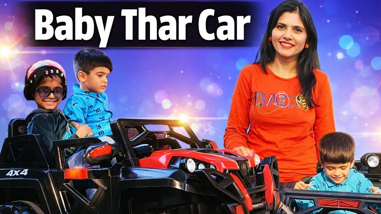 Baby Jeep | Car | Baby Thar Car | Car for Baby | Car for Kids | 4X4 Big ...