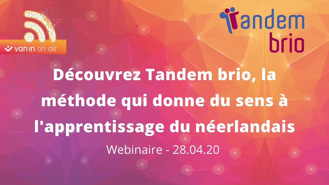 Webinaire : Découvrez Tandem Brio, la méthode qui donne du sens à l ...