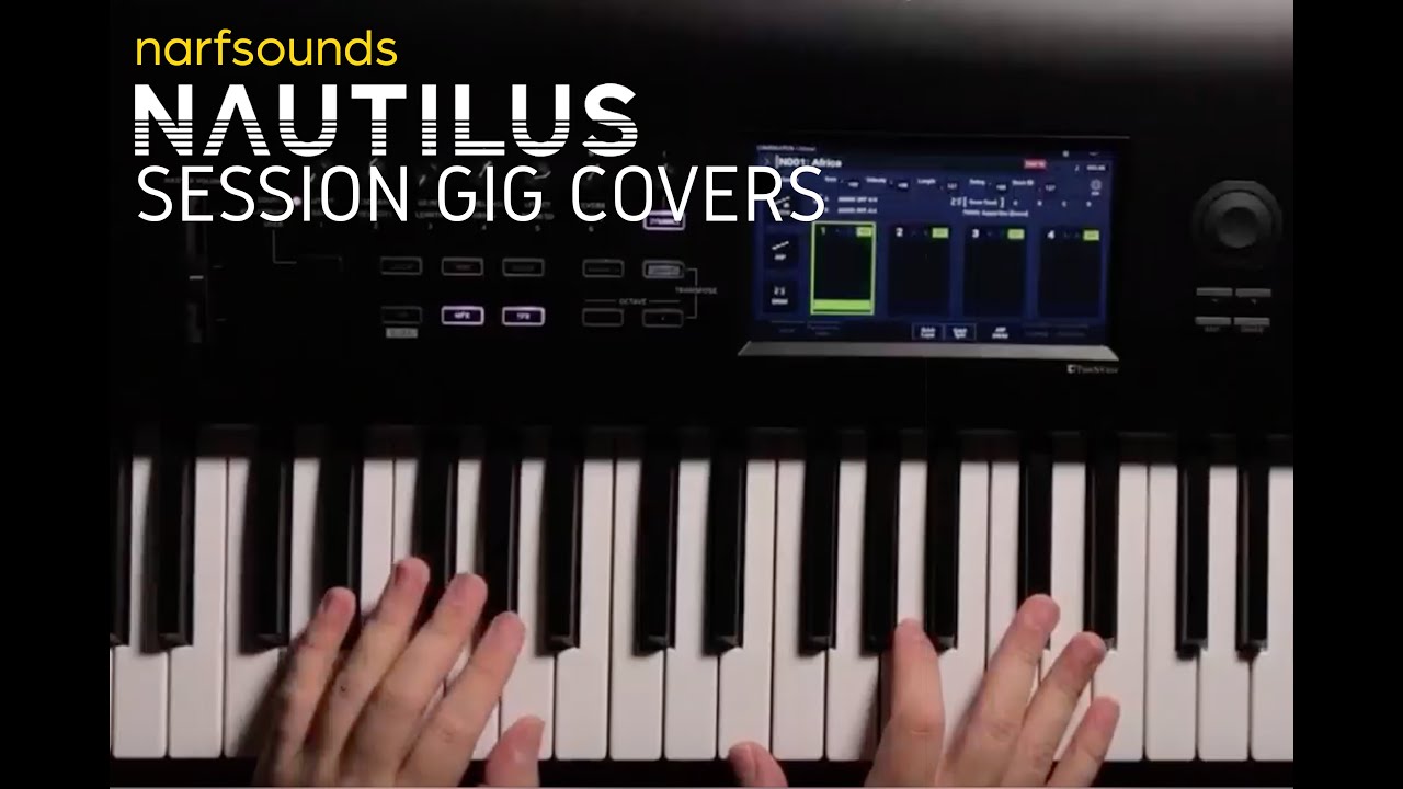 Narfsounds Nautilus Session Gig Covers Demo Reel | Synth Keyboard Sound Library - YouTube