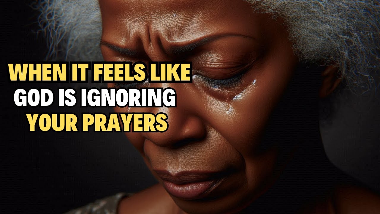 WHEN IT FEELS LIKE YOUR PRAYERS ARE NOT ANSWERED | DELAYED BLESSINGS ...