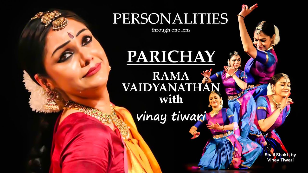 Rama Vaidyanathan | Parichay| PERSONALITIES through one lens | by Vinay ...