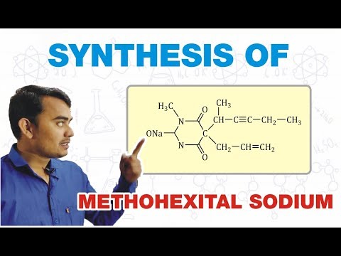 SYNTHESIS OF METHOHEXITAL SODIUM | MEDICINAL CHEMISTRY | GPAT-2020 | B ...
