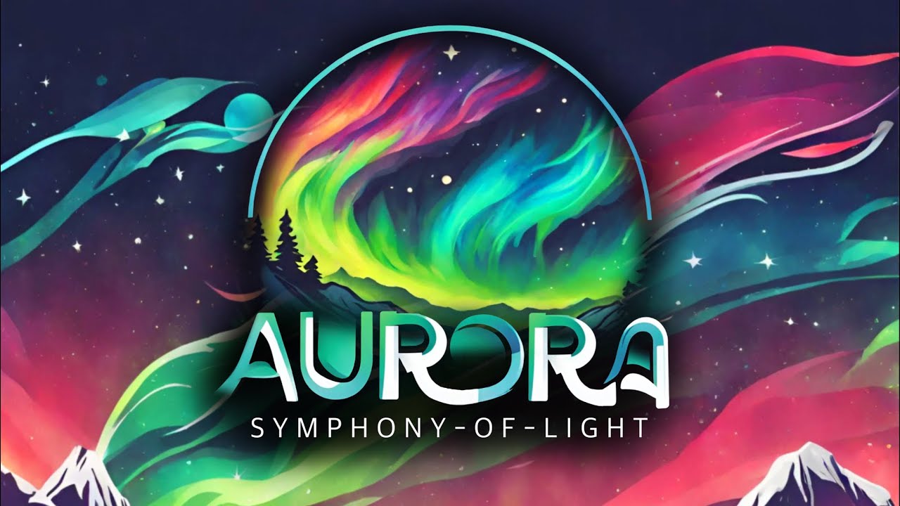 Aurora Symphony of Light - YouTube