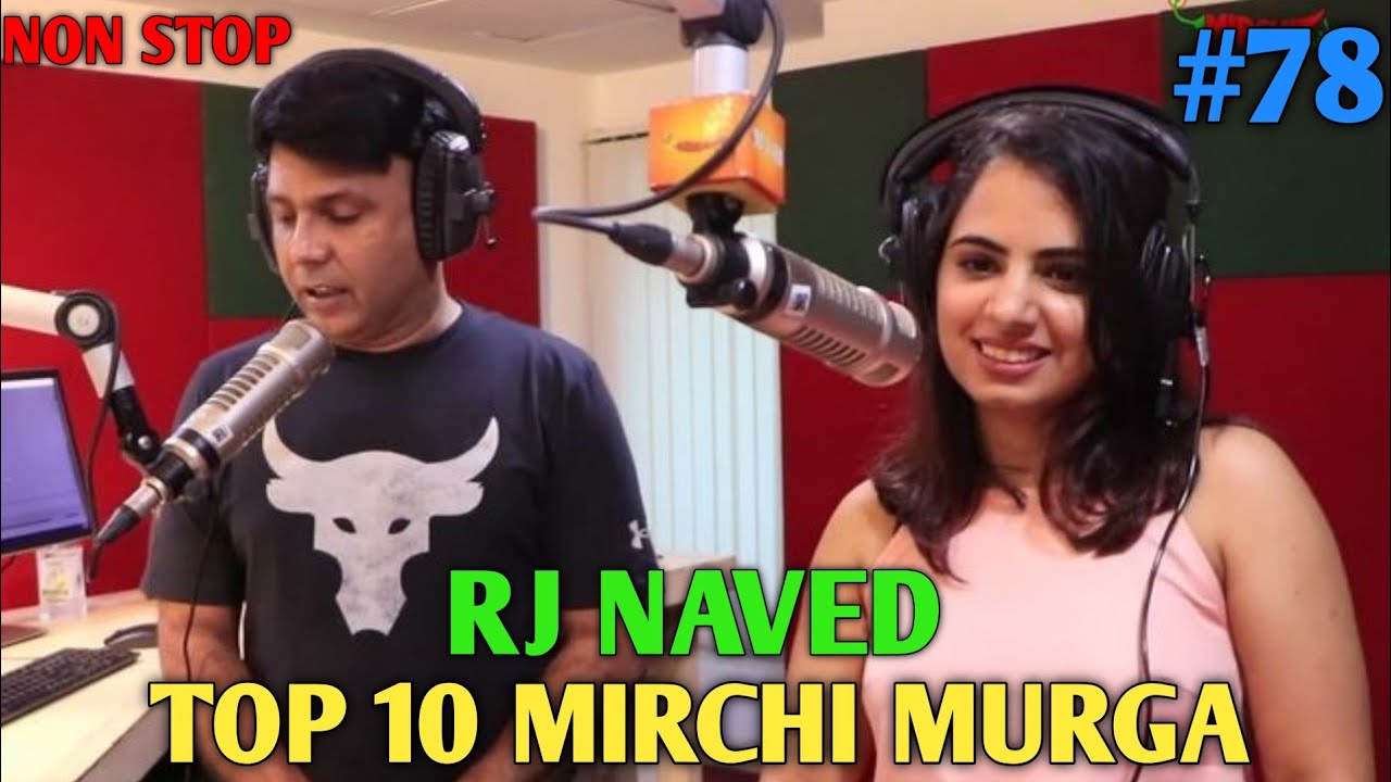 Rj Naved Prank | Rj Naved Radio Mirchi Murga | Non Stop Rj Naved ...