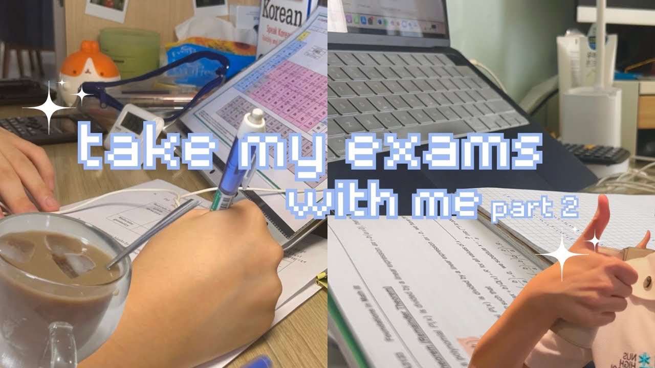 ᡣ𐭩 •｡ꪆৎ ˚ take my exams with me part 2 | chem, physics, math, caffeine | nus high student life ...