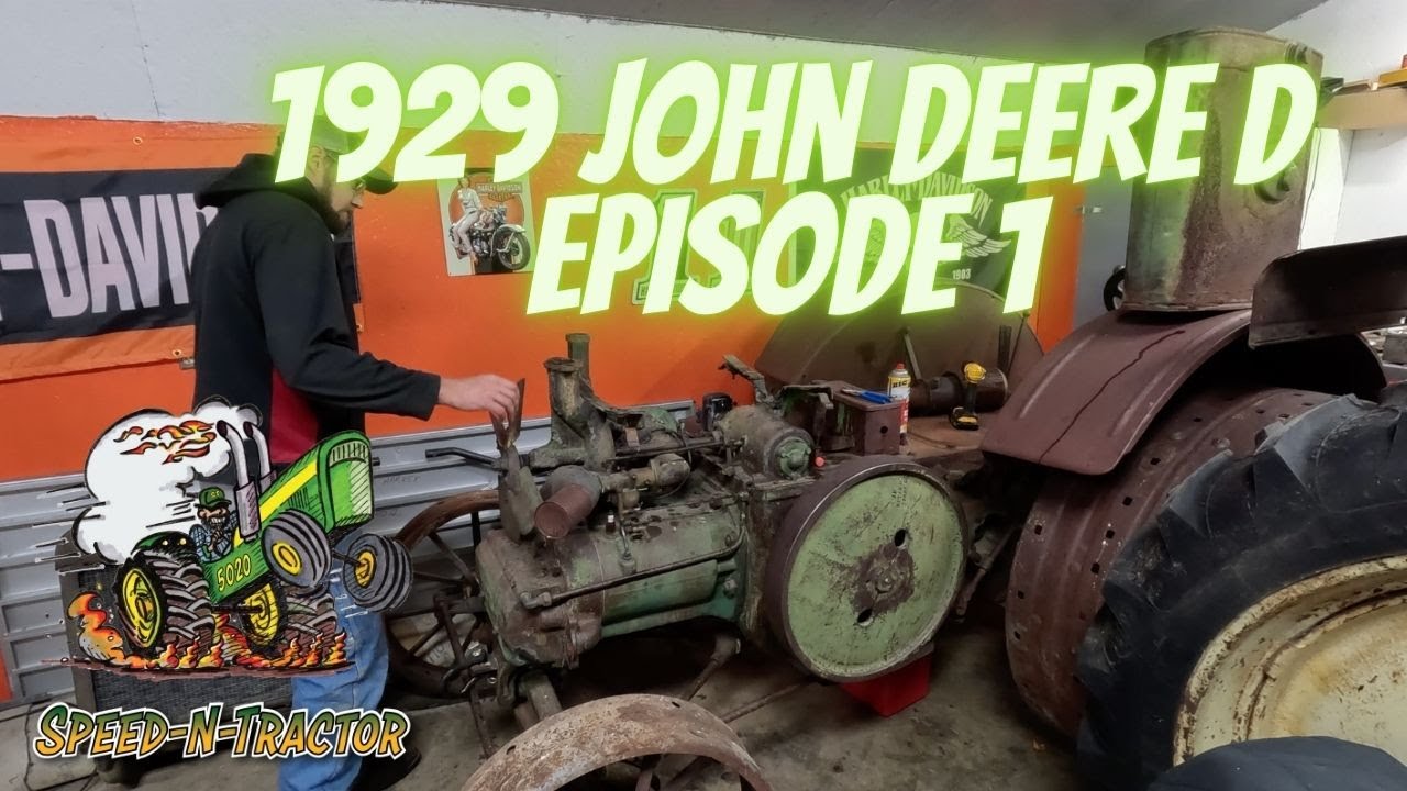 1929 John deere D Episode 1 - YouTube