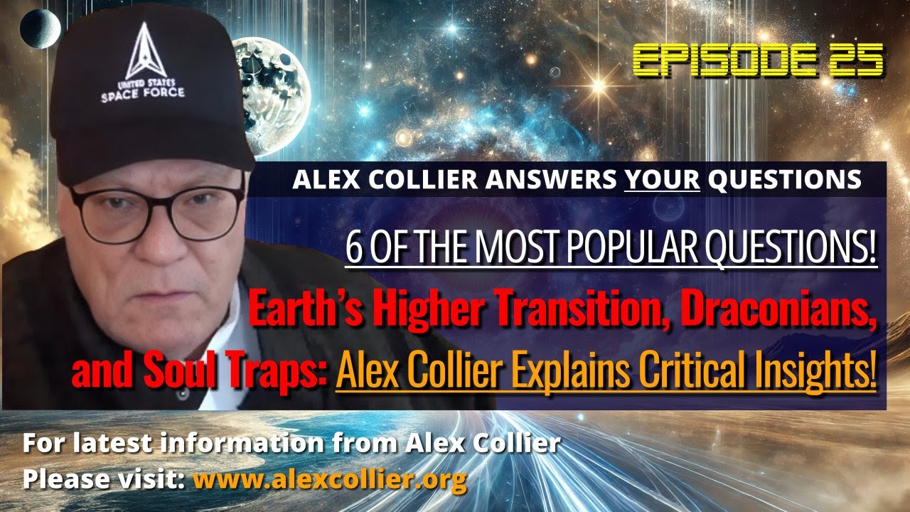 Earth’s Higher Transition, Draconians, and Soul Traps: Alex Collier ...