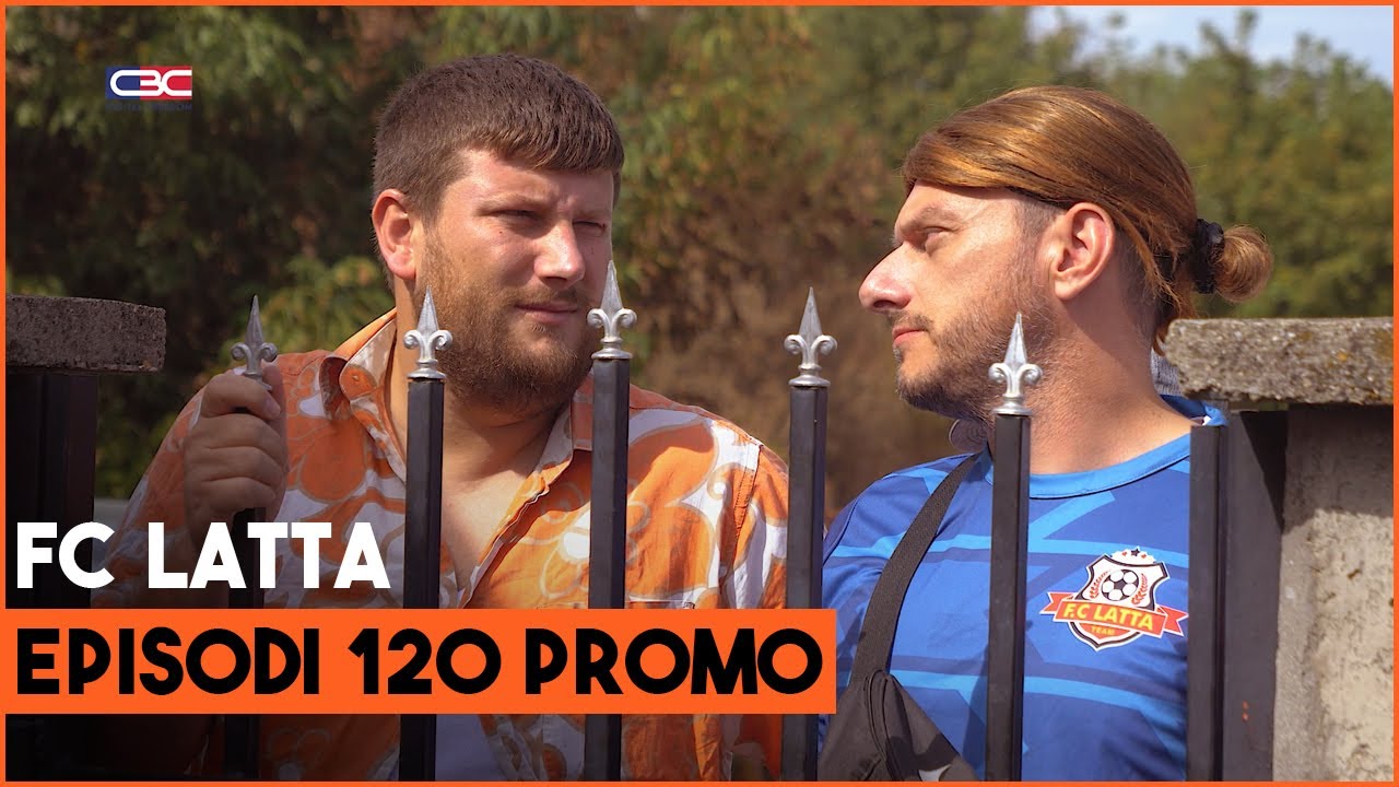 Fc Latta - Episodi 120 (PROMO) - YouTube