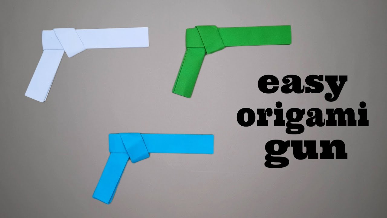 How To Make a Paper Easy Gun - Easy Origami Gun - YouTube