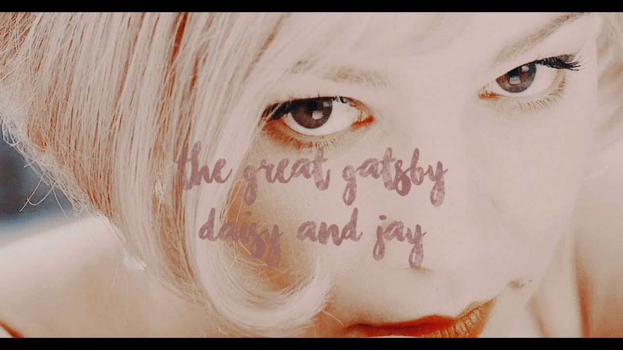 daisy + jay || the great gatsby - YouTube