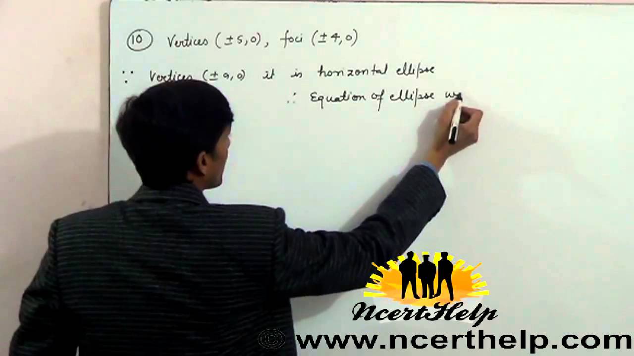 Find The Equation For The Ellipse Whose Vertex And Foci Are Given