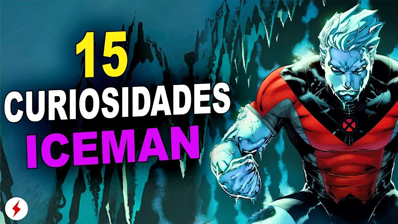 X Men 15 Curiosidades Sobre O Homem De Gelo Youtube