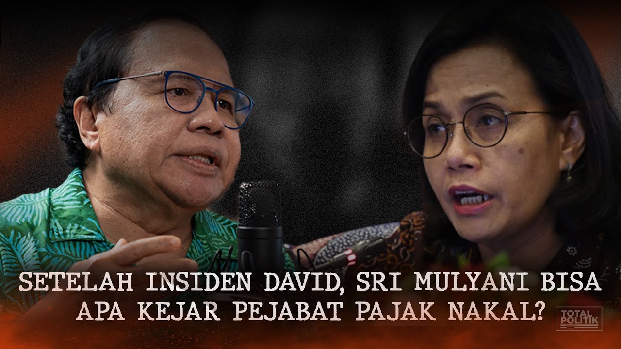 Setelah Insiden David, Sri Mulyani Bisa Apa Kejar Pejabat Pajak Nakal ...