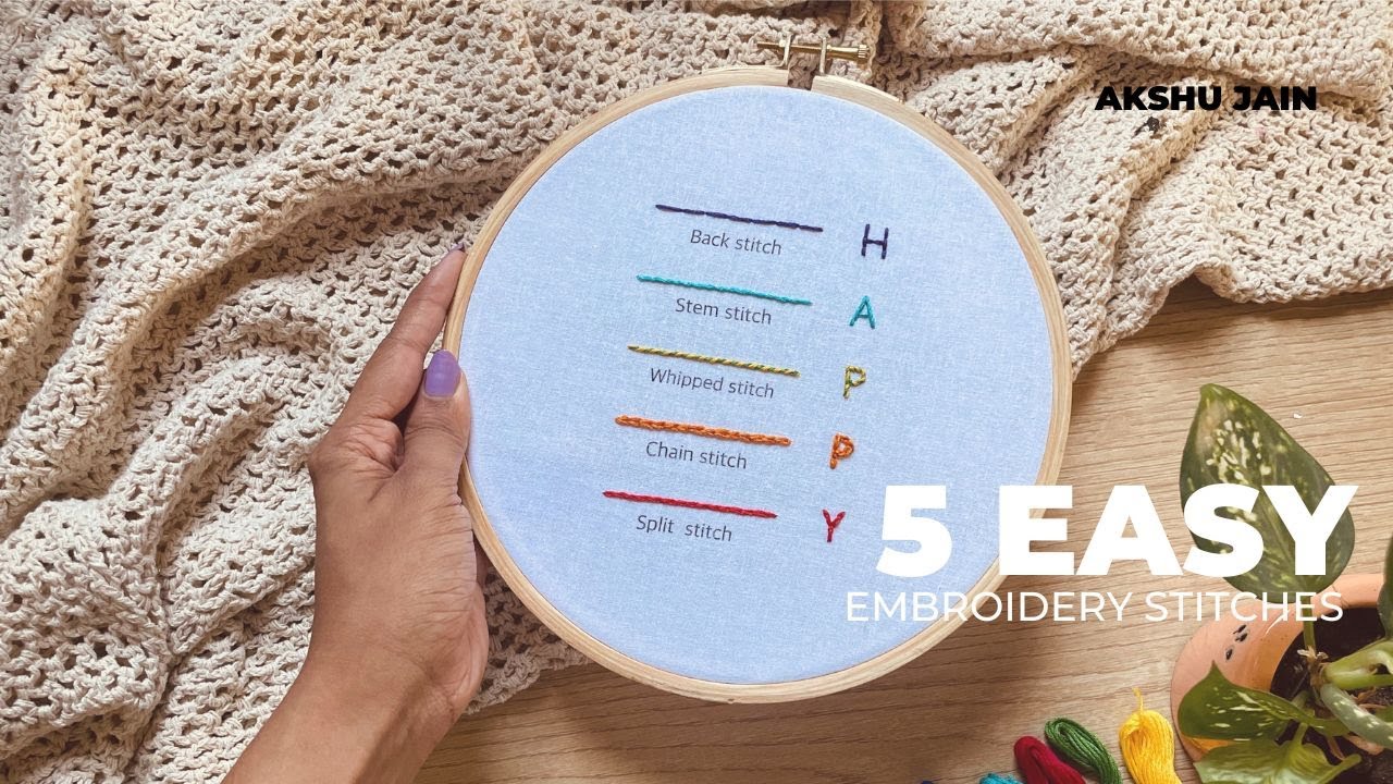 Top 5 Easy Hand Embroidery Stitches | Beginner Friendly | Embroidery ...