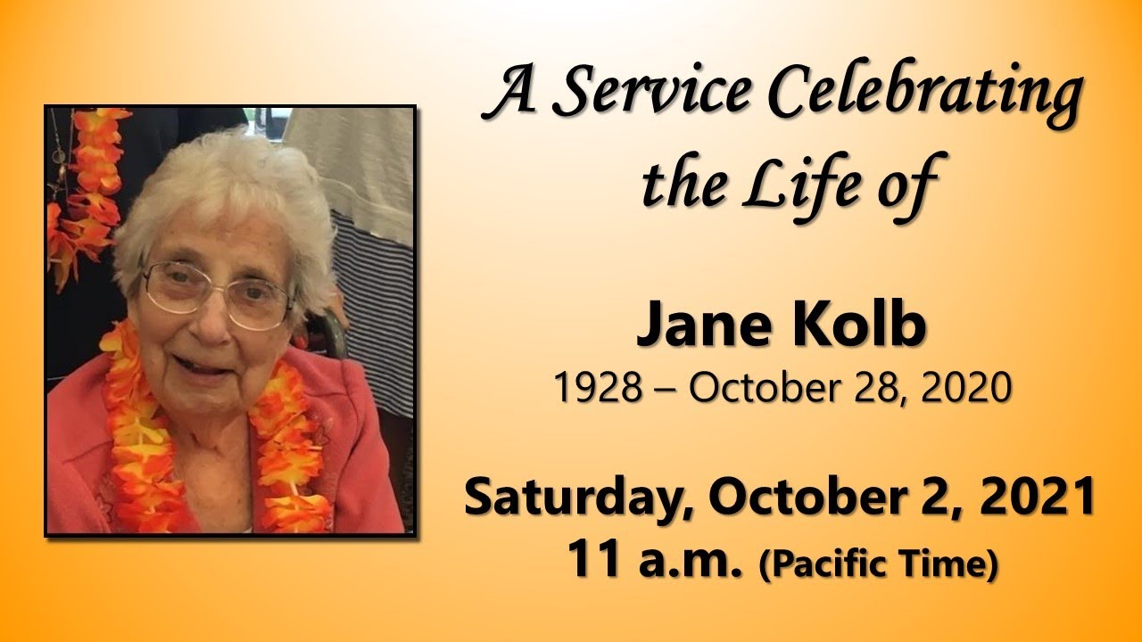 Jane Kolb Celebration of Life (Oct. 2 at 11 a.m.) - YouTube