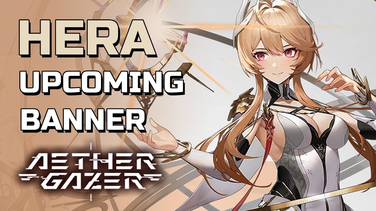 Hera Akan Rilis Sebentar Lagi! | Aether Gazer News - YouTube