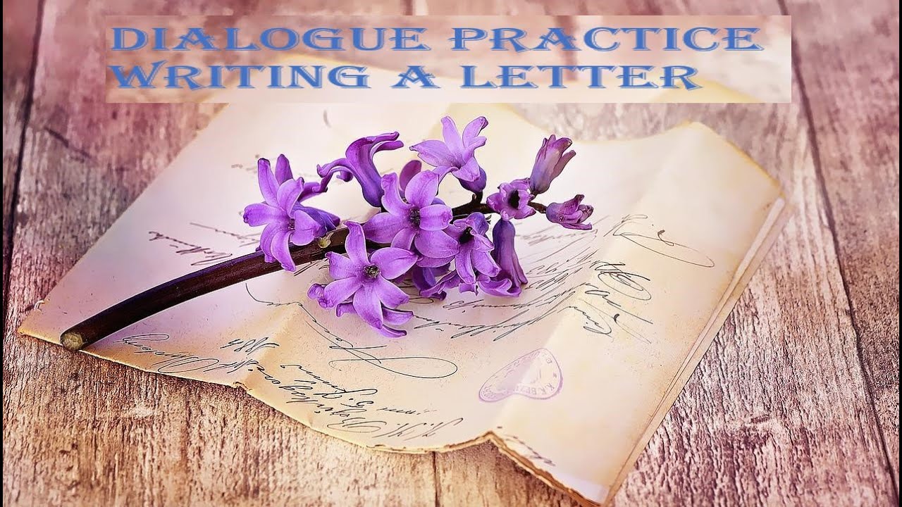 Dialogue Practice: Writing a Letter|@Conversational English Jennifer ...