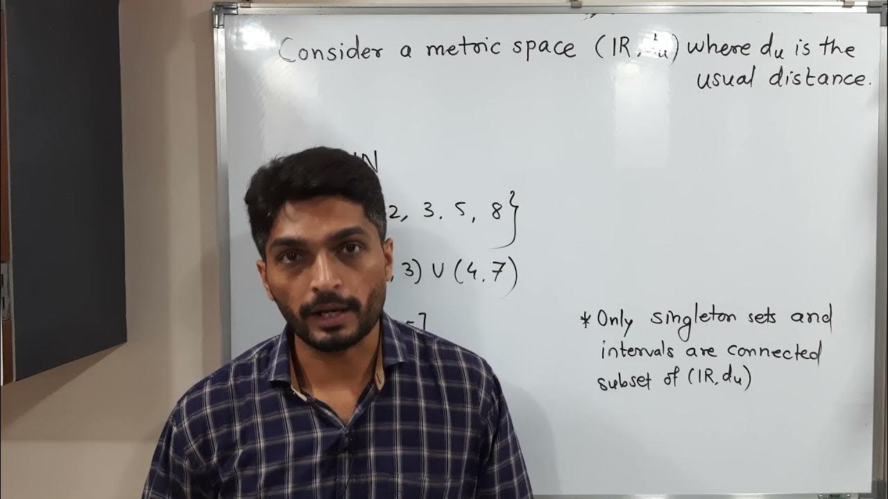 Connectedness - Lecture 14 - Connected and Disconnected subsets of R - YouTube
