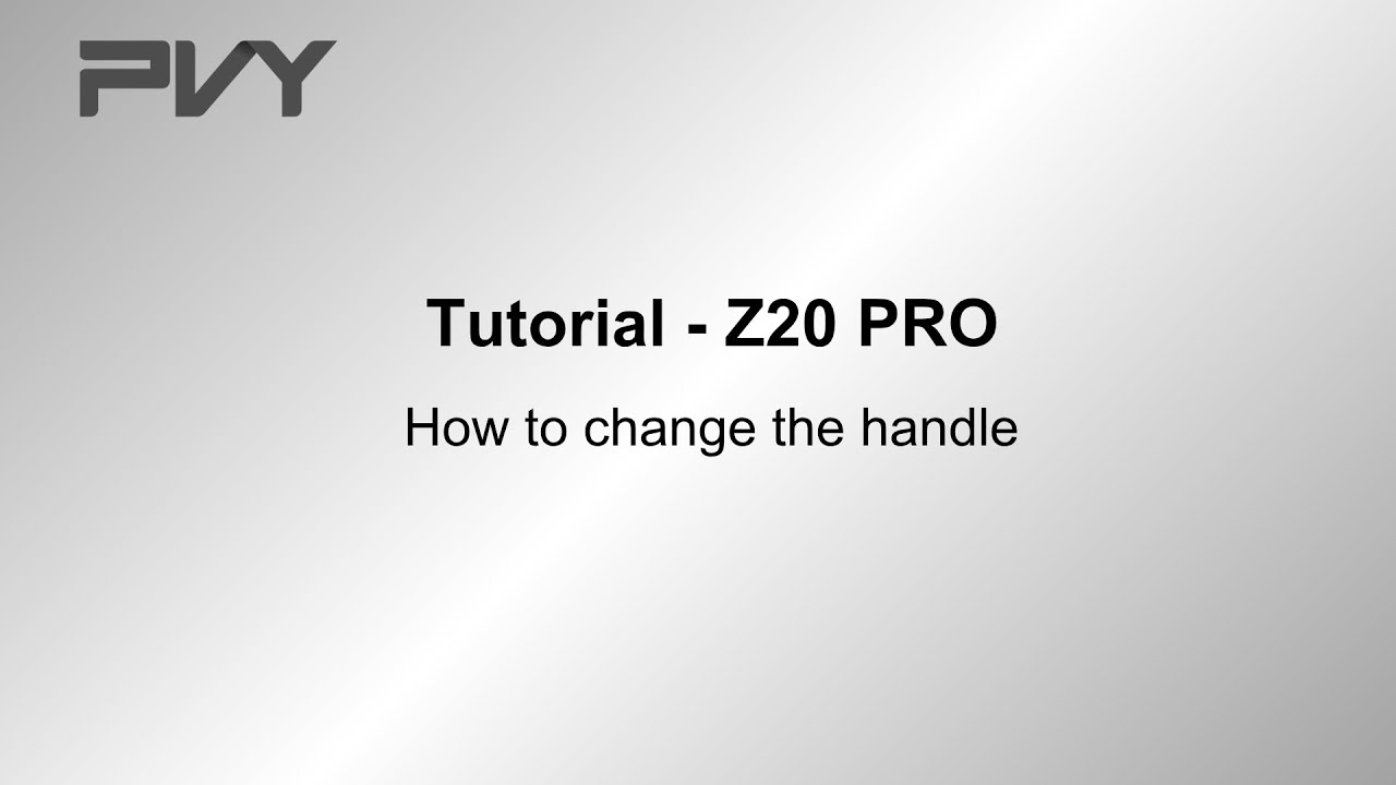 Tutorial | How to change the handle of the PVY Z20 Pro - YouTube