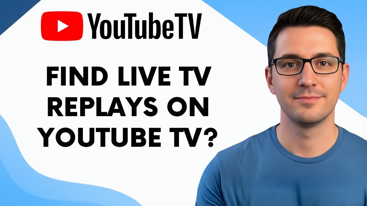 How to Find Live TV Replays on YouTube TV - YouTube