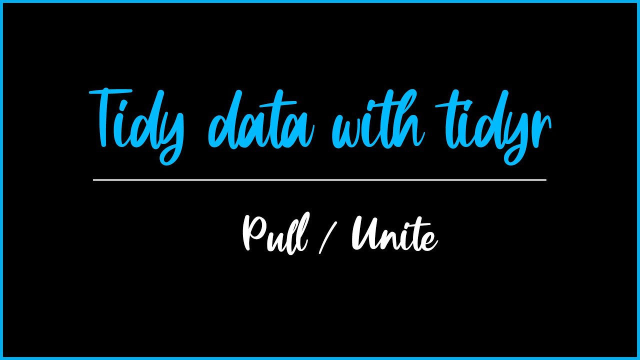 04 | تنظيم وترتيب البيانات عن طريق برمجة (R) | (Unite Function) - YouTube