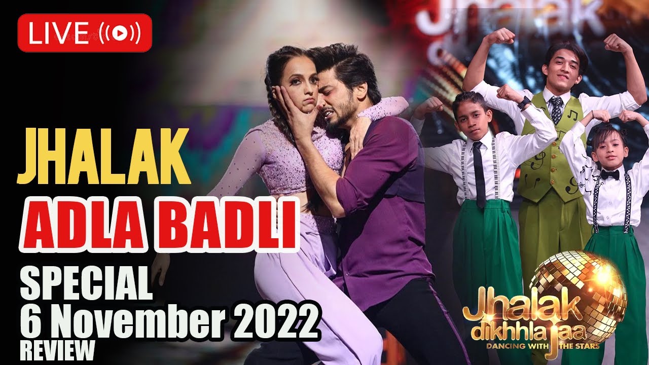 Jhalak Dikhhla Jaa Season 10 REVIEW | Adla Badli Special | Jhalak 6 ...